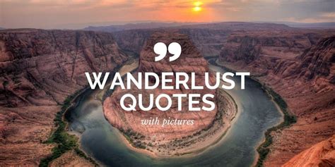 105 Best Travel Quotes To Inspire Wanderlust With Photos Going