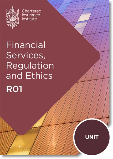 Financial Services Regulation And Ethics R01
