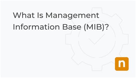What Is Management Information Base Mib Ninjaone