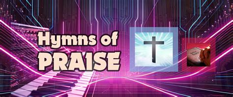 Hymns Of Praise