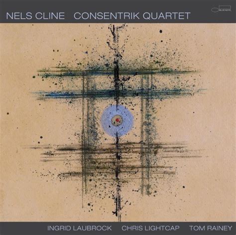 Album Review Nels Cline Consentrik Quartet Mxdwn Music