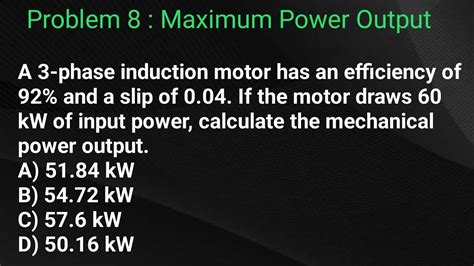 Induction Motor Maximum Power Output Calculation Efficiency And Slip
