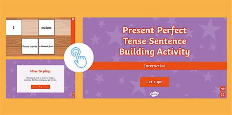 Present Perfect Tense Sentence Building Activity