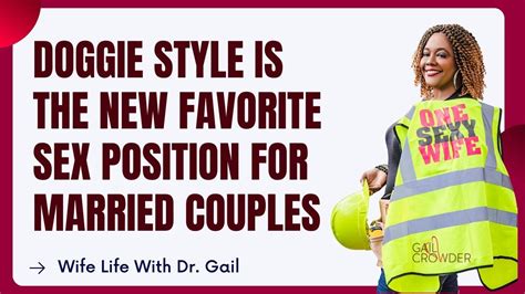 Why Doggie Style Is The New Favorite Sex Position For Married Couples