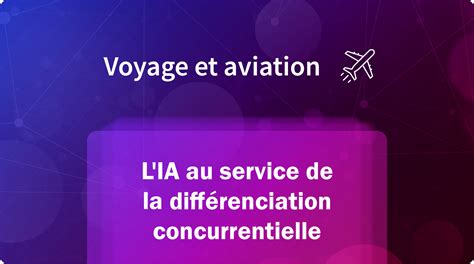 Lia Au Service De La Différenciation Concurrentielle Kpi Digital