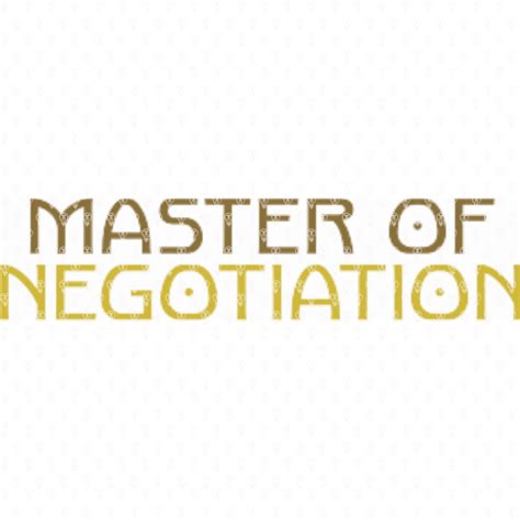 Master Of Negotiation Makers Gonna Learn