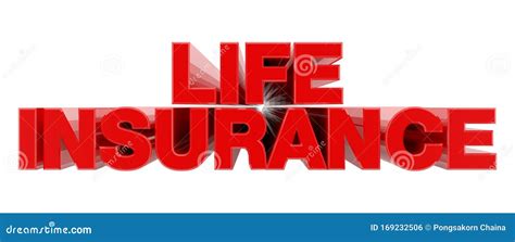 Life Insurance Red Word On White Background Illustration 3d Rendering