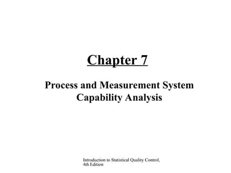 Introduction To Statistical Quality Controlppt