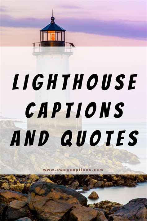 Lighthouse Captions And Quotes Lighthouse Sayings Lighthouse Quotes Inspirational Lighthouse