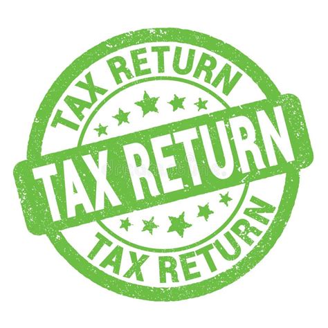 Tax Return Text Written On Green Round Stamp Sign Stock Illustration
