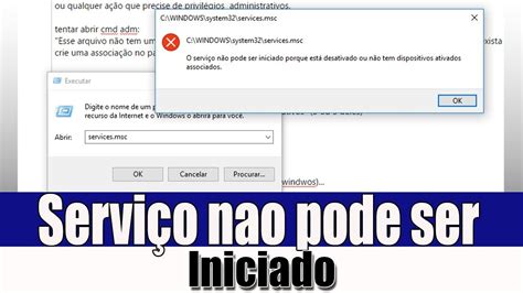 O Serviço Não Pode Ser Iniciado Porque Está Desativado Ou Não Tem
