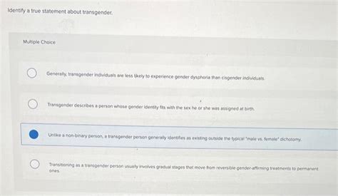 Solved Identify A True Statement About Transgender Multiple