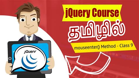 Jquery Mouse Events Mouseenter Method In Tamil Jquery Course In