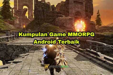 Kumpulan Game Mmorpg Android Terbaik Hansoncoid
