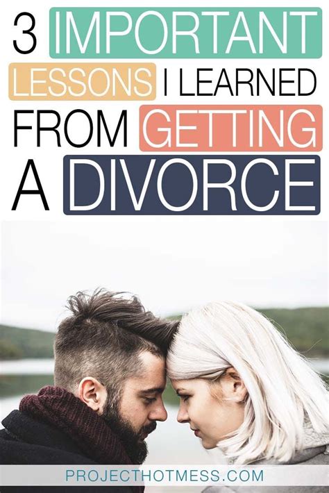 3 Important Lessons I Learned From My Divorce Divorce Best Marriage