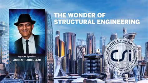Ashraf Habibullah On Linkedin Structuralengineering Csiamerica 12
