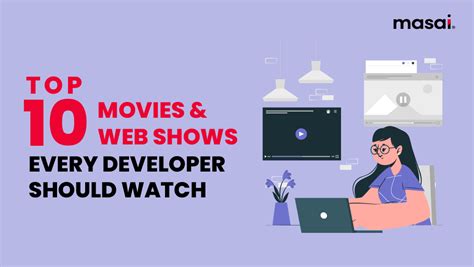 Top 10 Moviesweb Series Every Developer Should Watch