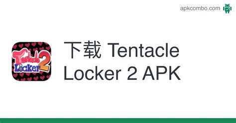 Tentacle Locker Apk