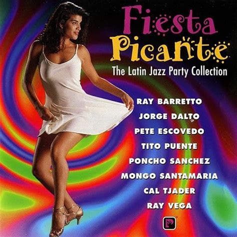 Poncho Sanchez Tito Puente Mongo Santamaria Pete Escovedo Jorge Dalto The Interamerican
