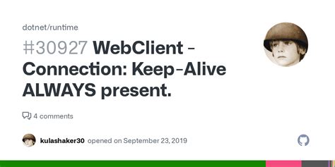 Webclient Connection Keep Alive Always Present · Issue 30927