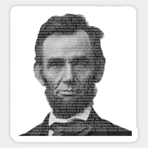 Abraham Lincoln Emancipation Proclamation Abraham Sticker Teepublic