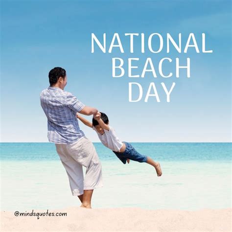 55 Famous National Beach Day Quotes Wishes And Messages