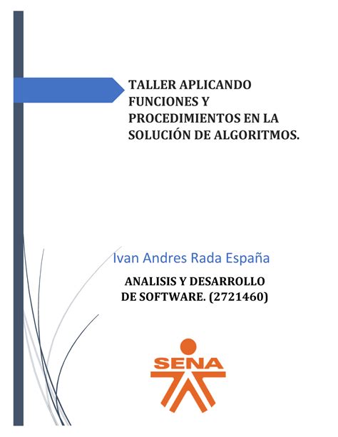 Taller Aplicando Funciones Y Procedimientos En La Solucion De Algoritmos Taller Aplicando
