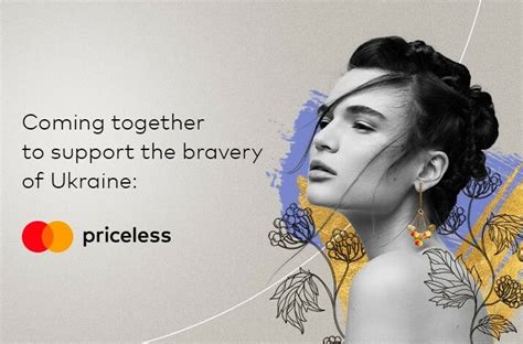 Priceless™ Join Us To Make A Difference In Supporting Ukraine With