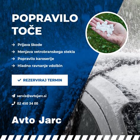 Popravilo Toče Pri Avto Jarc Avto Jarc