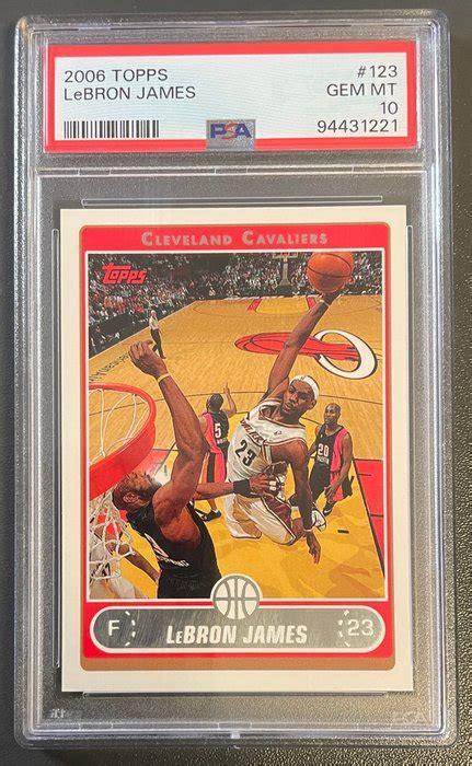 2006 Topps Lebron James 123 Psa 10 1 Graded Card Auction
