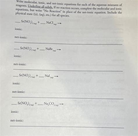 Solved Write Molecular Ionic And Net Ionic Equations For Chegg Com