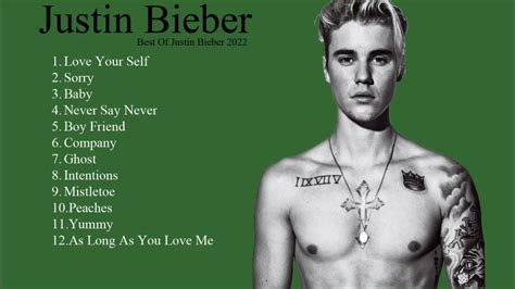 Justin Bieber The Best Album Songs 2022 Youtube
