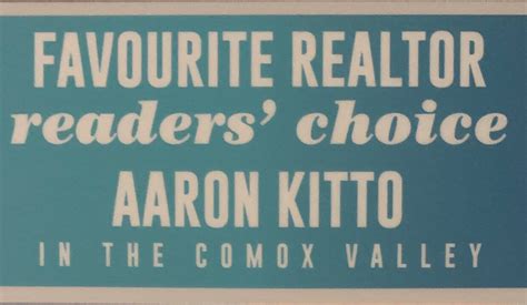 Comox Valleys Favourite Realtor Aaron Kitto Kitto Real Estate