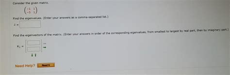 Solved Consider The Given Matrix Find The Eigenvalues
