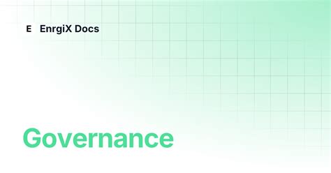 Governance Enrgix Docs Governance Enrgix Docs