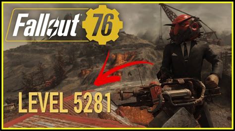 Level 5281 Fallout 76 Youtube