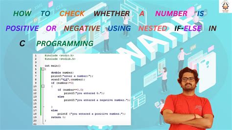 how to check whether a number is positive or negative using nested if