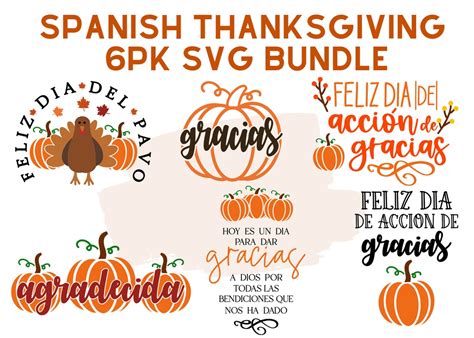Dia De Accion De Gracias Svg Bundle Spanish Svg Spanish