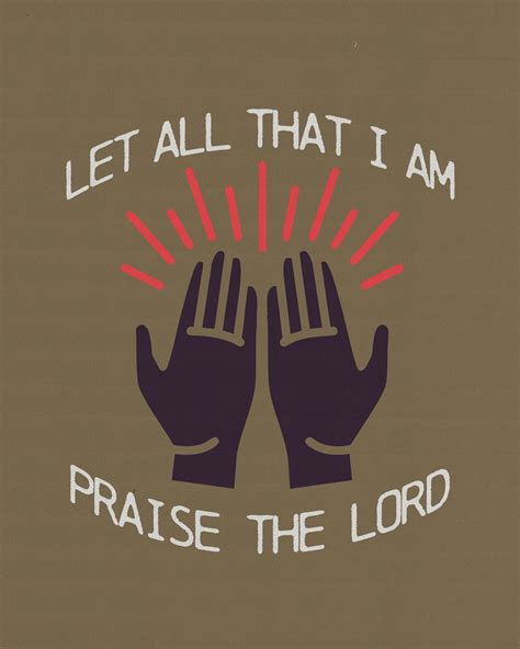 Let All That I Am Praise The Lord Sunday Social