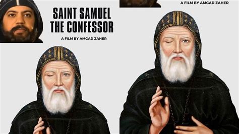 The Story Of Saint Bishop Samuel The Confessor An Inspiring Life Youtube
