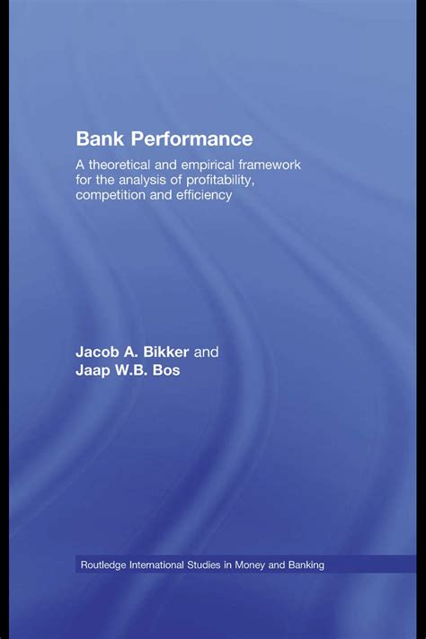 Pdf Bank Performance A Theoretical And Empirical Framework For The Analysis Of Profitability