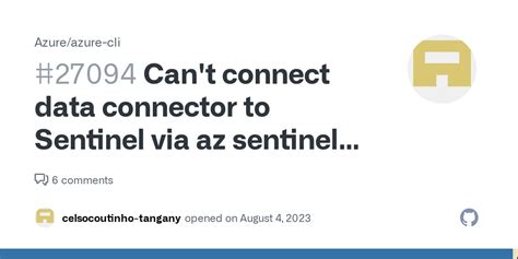 Cant Connect Data Connector To Sentinel Via Az Sentinel Data Connector