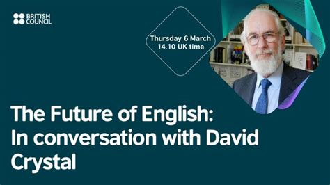 The Future Of English In Conversation With David Crystal Giovanni Urru