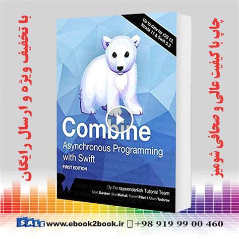 قیمت و خرید کتاب Combine Asynchronous Programming With Swift