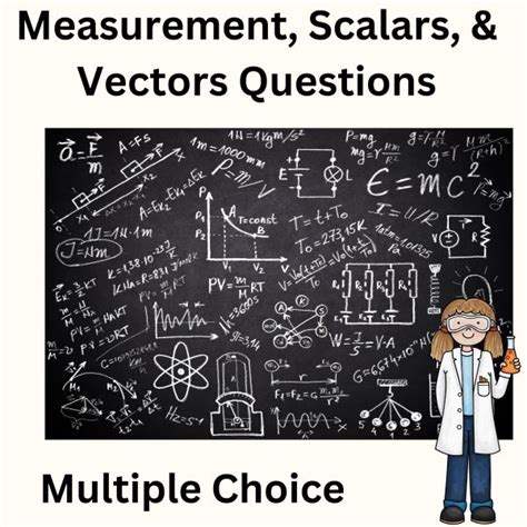 Physics Measurement Scalars And Vectors Multiple Choice Questions