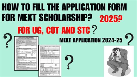 How To Fill The Application Form For Mext Scholarship For Ug Cot