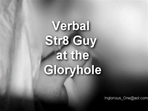 Str8 Verbal Guy Serviced At Gloryhole
