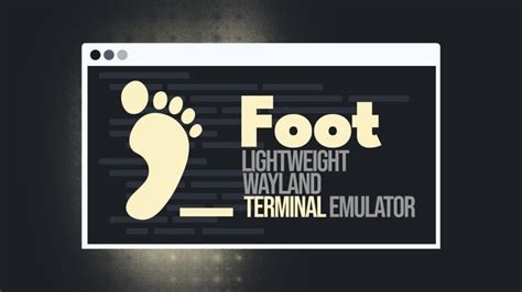 Foot Terminal Lightning Fast Lightweight And Made For Wayland