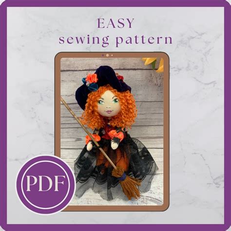 Diy Doll Pattern Witch Doll Pattern Pdf Sewing Pattern Doll Halloween T With Your Own Hand