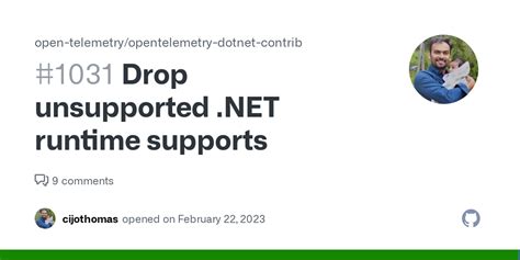 Drop Unsupported Net Runtime Supports · Issue 1031 · Open Telemetry